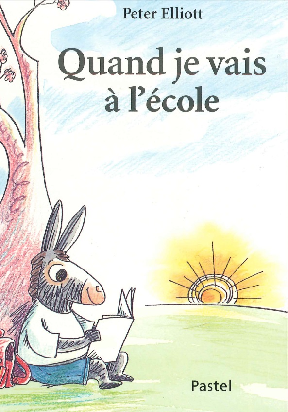 Quand je vais à l'école - FousDeLire
